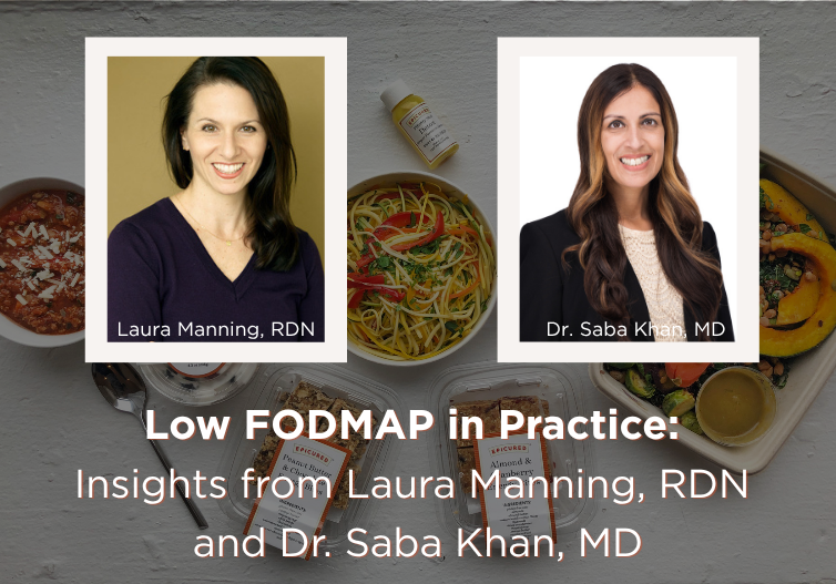Low FODMAP in Practice: Insights from Laura Manning, RDN and Dr. Saba ...